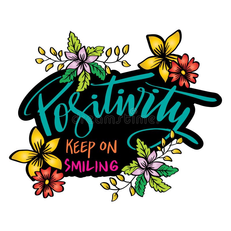 Positivity Quotes Stock Illustrations – 1,174 Positivity Quotes Stock ...