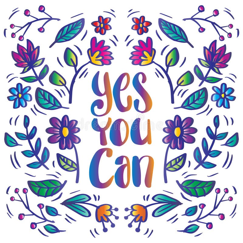 Yes You Can Hand Lettering. Stock Illustration - Illustration of hand ...