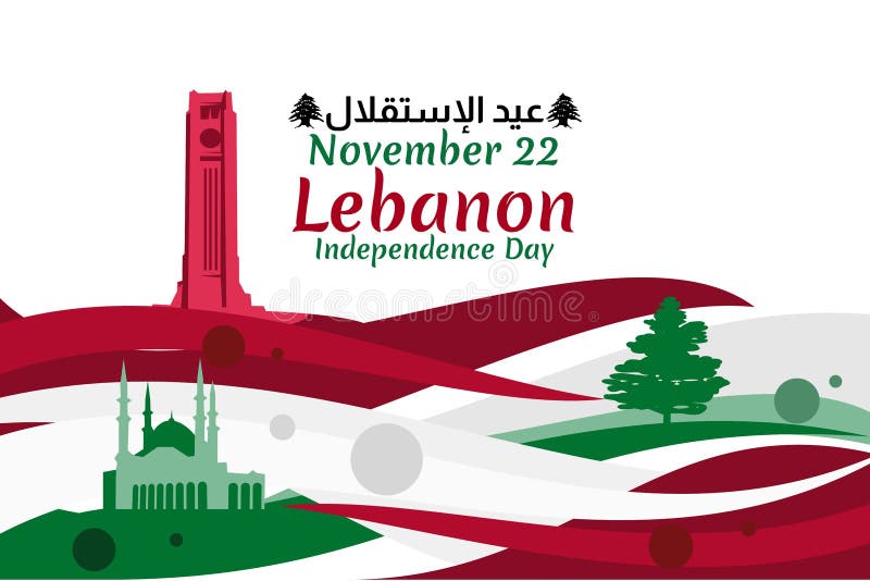 Translation: Independence Day. November 22, Happy Independence Day of ...