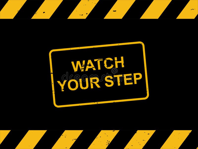 Watch Your Step Stock Illustrations – 583 Watch Your Step Stock ...