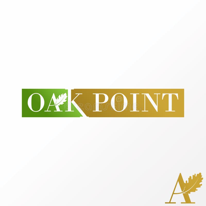 Unique Letter or Word OAK POINT Serif Font with Leaf. Related To Nature ...