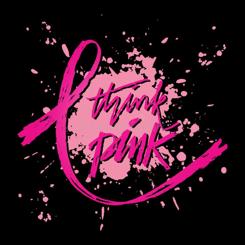 Think Pink Hand Lettering. Breast Cancer Awarenessncept. Stock ...