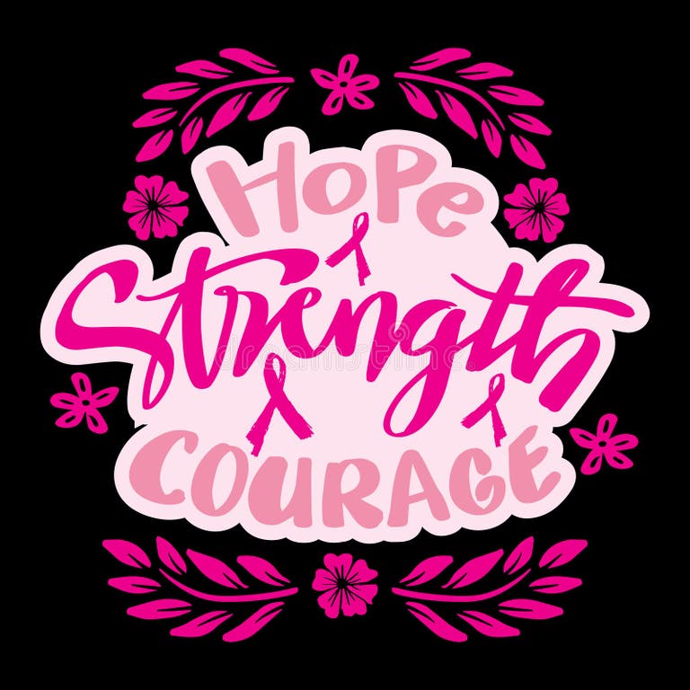 Hope Strength Courage, Hand Lettering. Stock Illustration ...