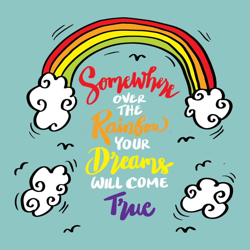 Somewhere Over Rainbow Stock Illustrations – 46 Somewhere Over Rainbow ...