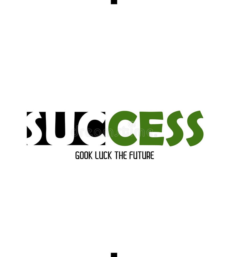 Success Good Luck the Future Typography for T-shirt Design Stock Vector ...