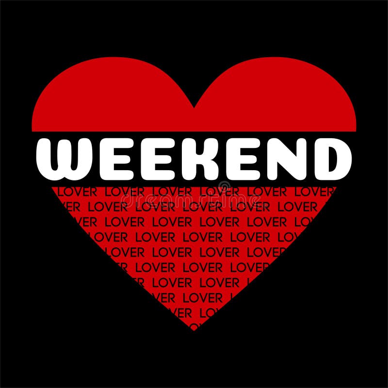 Weekend Love, Heart Lettering Abstract Stock Vector - Illustration of ...