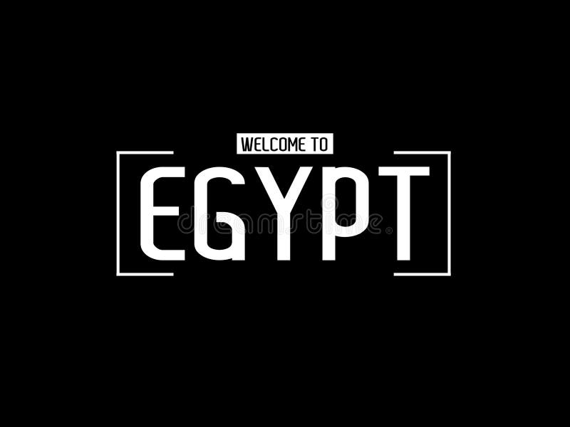 Welcome To Egypt Country Name Stylish Text Typography Stock Vector ...