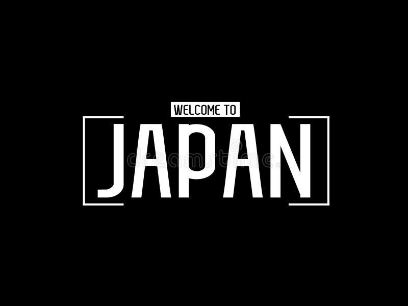 Welcome To Japan Country Name Stylish Text Typography Stock Vector ...