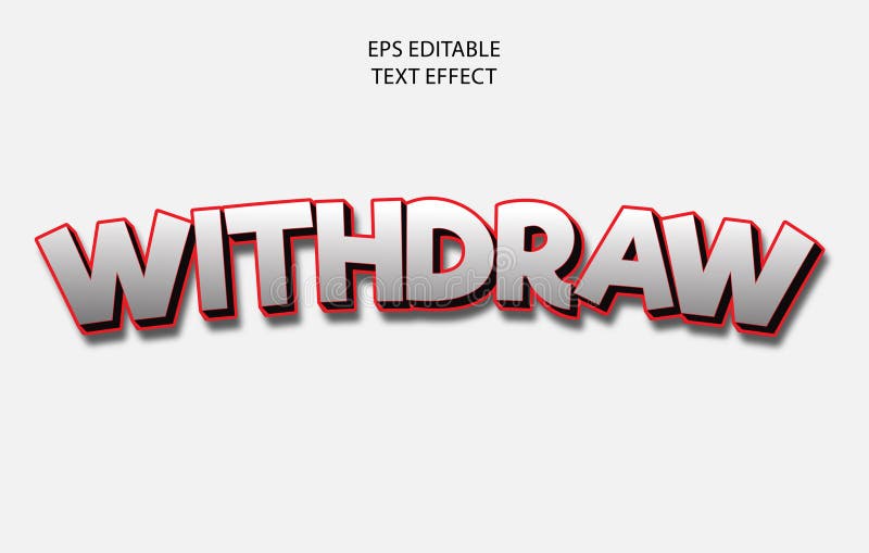 Withdraw Text Effect Template with 3d Bold Style Use for Logo and ...