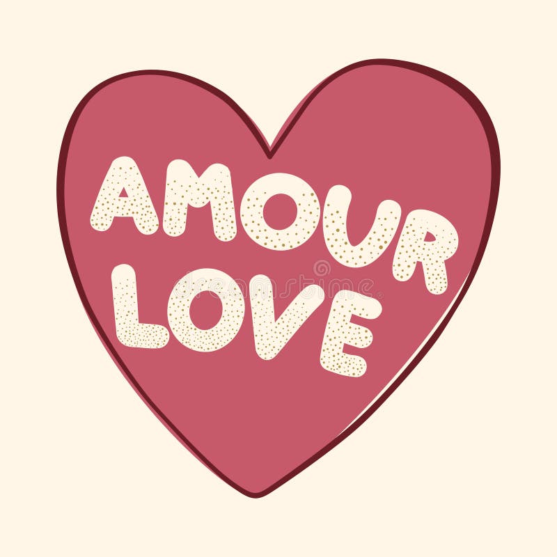 AMOUR (french is Love) Lettering, Red Heart Stock Vector - Illustration ...