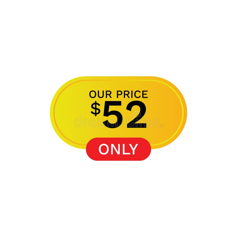 Our Price 52$ Dollar only, Label, Price Tag, Price Label, Discount ...