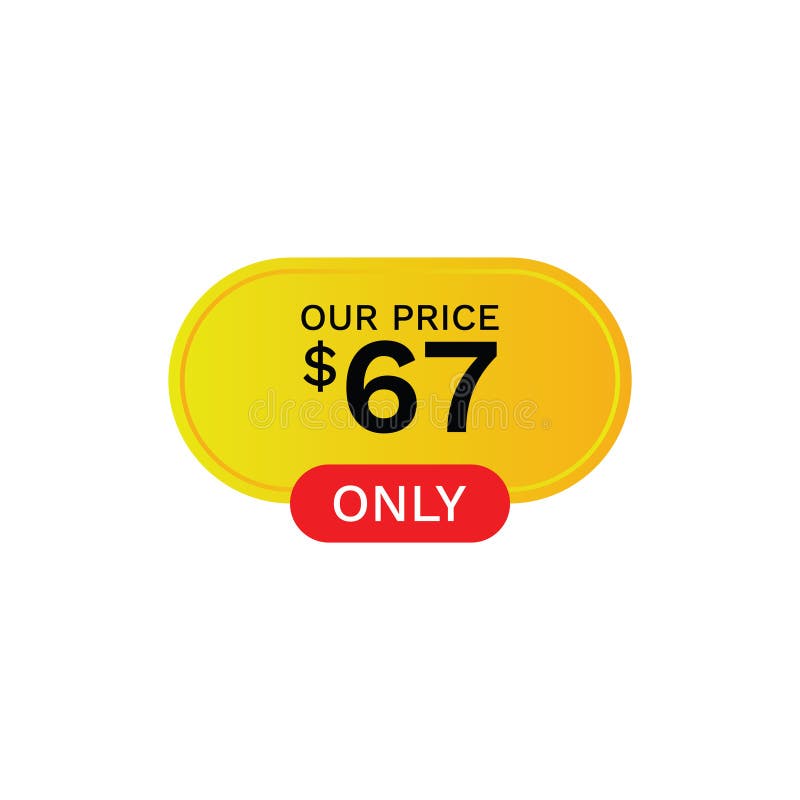 Our Price 67$ Dollar only, Label, Price Tag, Price Label, Discount ...