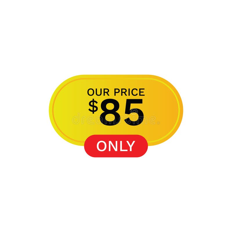 Our Price 85$ Dollar only, Label, Price Tag, Price Label, Discount ...