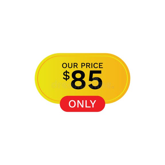 Our Price 85$ Dollar only, Label, Price Tag, Price Label, Discount ...