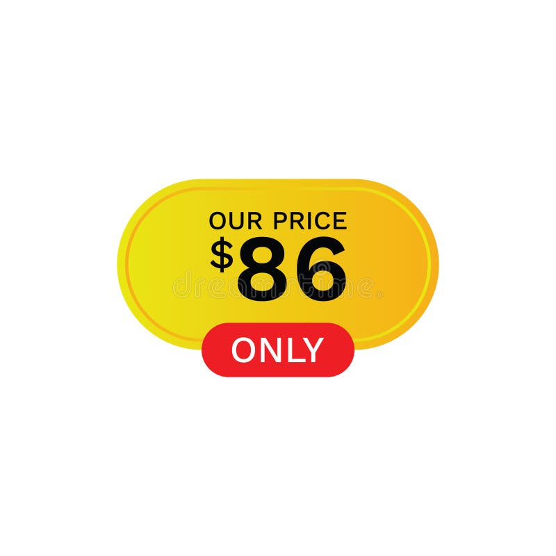 Our Price 86$ Dollar only, Label, Price Tag, Price Label, Discount ...