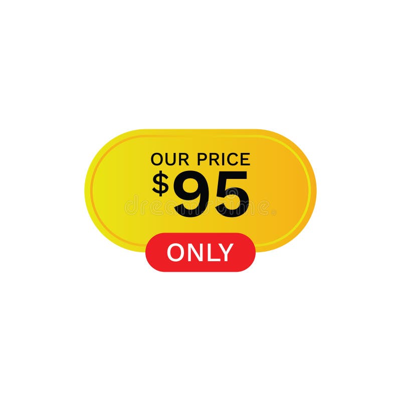 Our Price 95$ Dollar only, Label, Price Tag, Price Label, Discount ...
