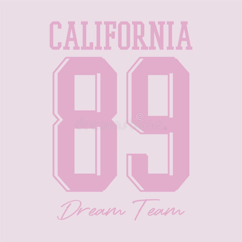 California 89 Dream Team Typography Shirts Sports Design Stock Vector ...