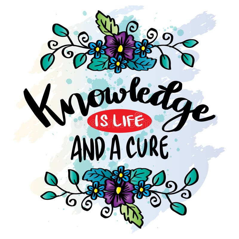 Knowledge is Life and Cure, Hand Lettering. Stock Illustration ...