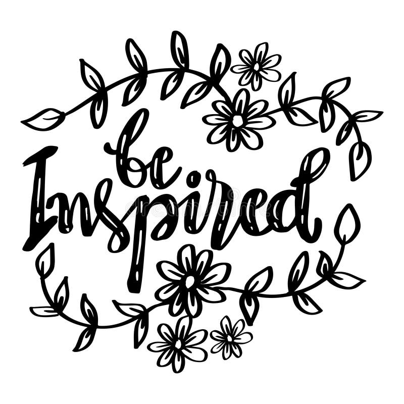 Be Inspired, Hand Lettering. Poster Quotes. Stock Illustration ...