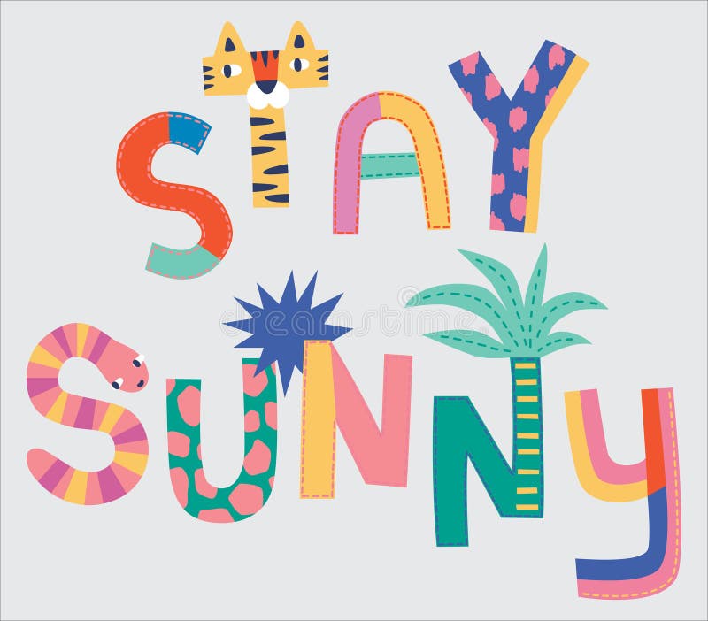 Cute Colorful Doodle Animal Text Graphic Stay Sunny Stock Vector ...