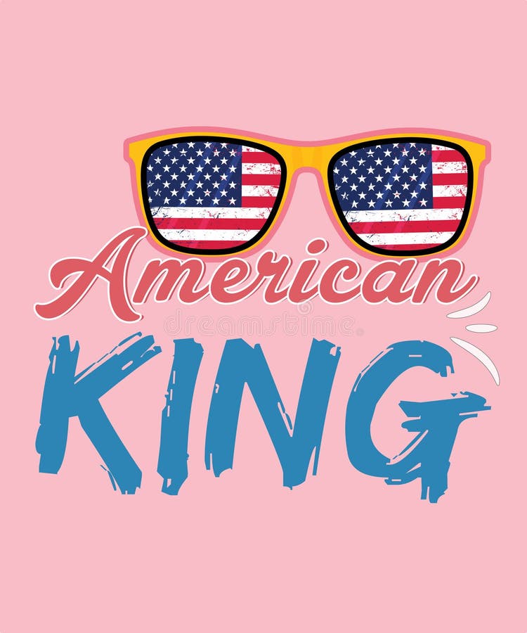 American King T-shirt Design, 4th July Stock Vector - Illustration of ...