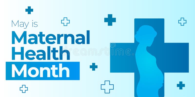Maternal Health Awareness Month. Observed in May. Vector Banner. Stock ...
