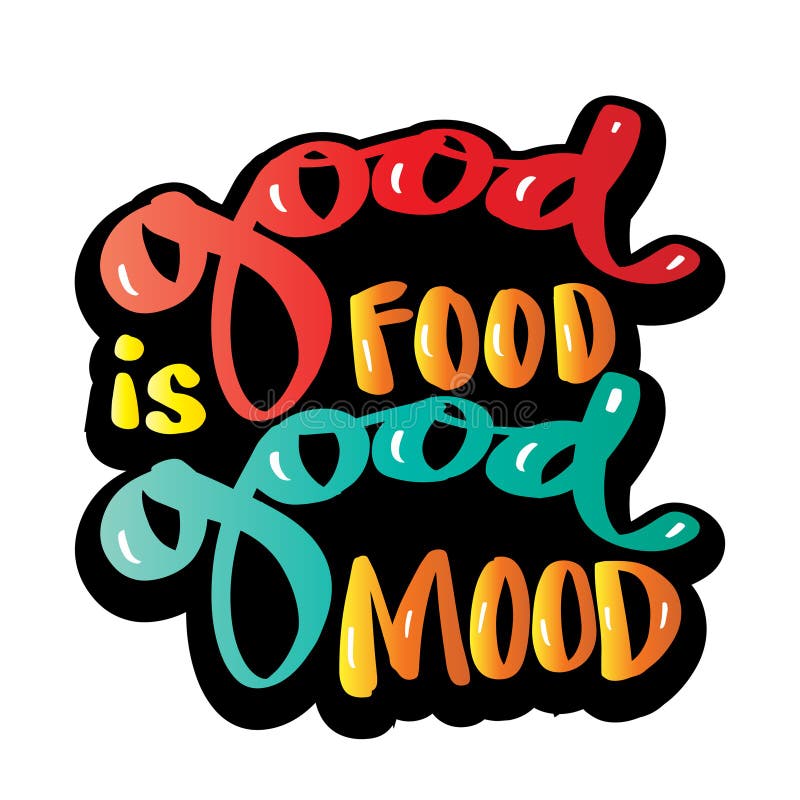 Food Good Mood Stock Illustrations – 873 Food Good Mood Stock ...