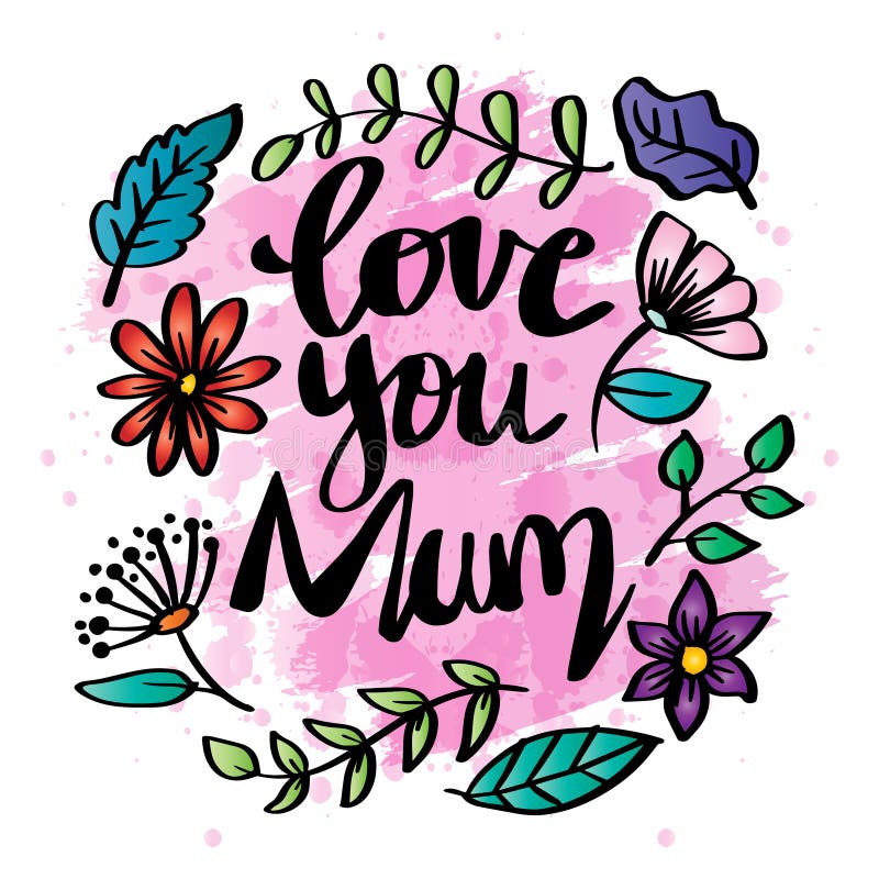 Mum Lettering Stock Illustrations – 6,224 Mum Lettering Stock ...