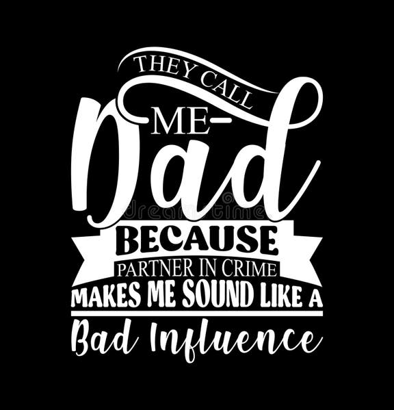 They Call Me Dad because Partner in Crime Birthday Gift for Dad ...