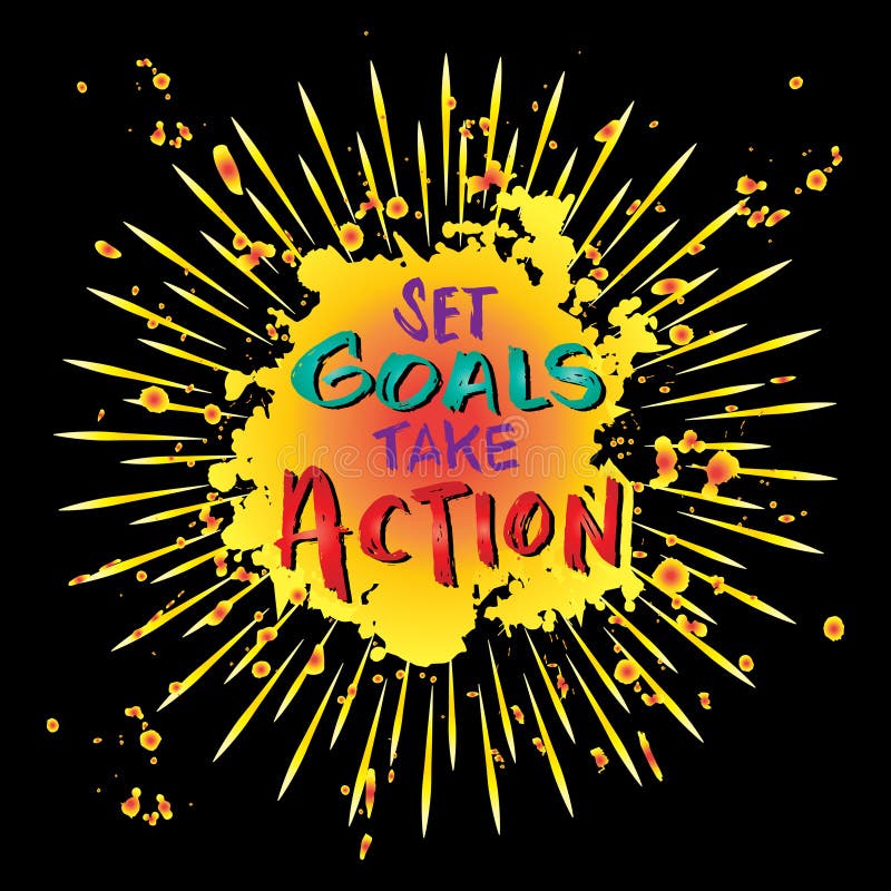 Set Goals Take Action, Hand Lettering. Stock Illustration ...