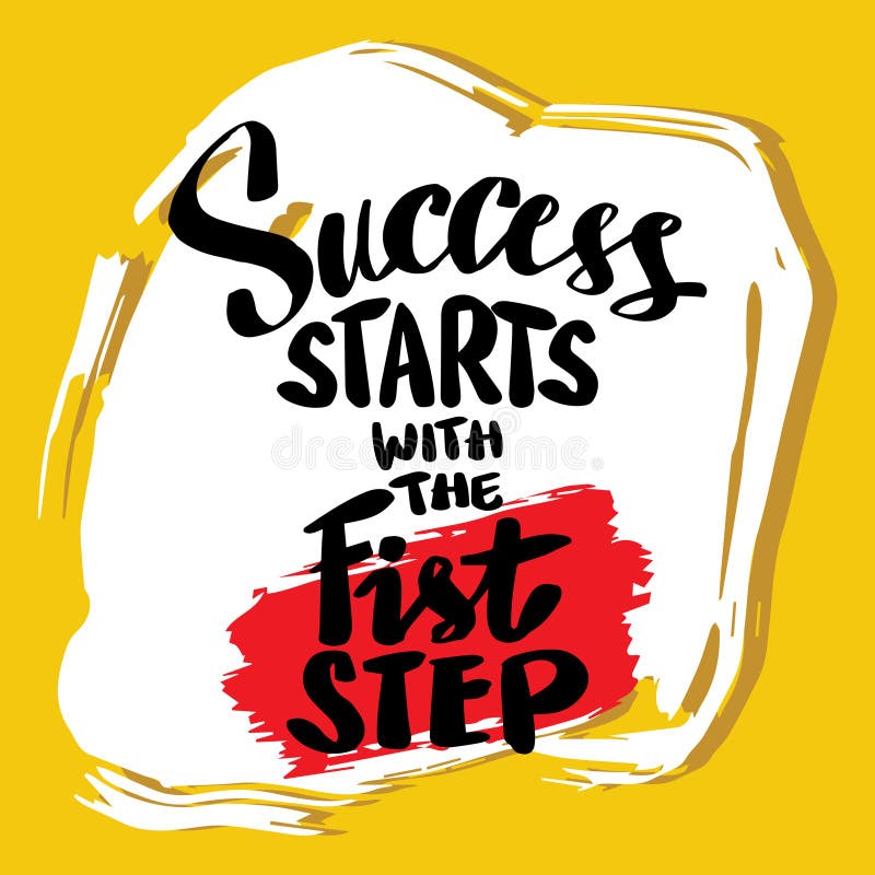 Success Starts with First Step. Stock Illustration - Illustration of ...