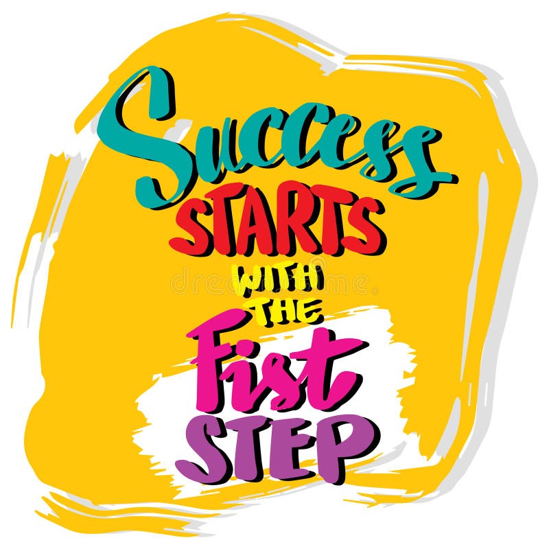 Success Starts with First Step. Stock Illustration - Illustration of ...