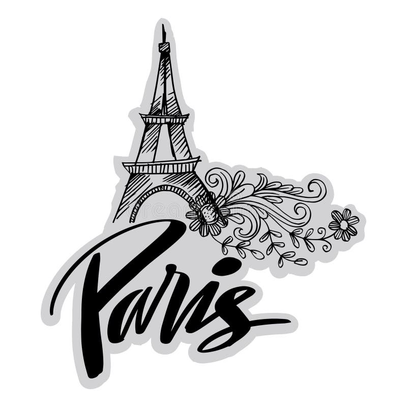 Paris Lettering with Eiffel Tower, Hand Drawn Vector Illustration ...