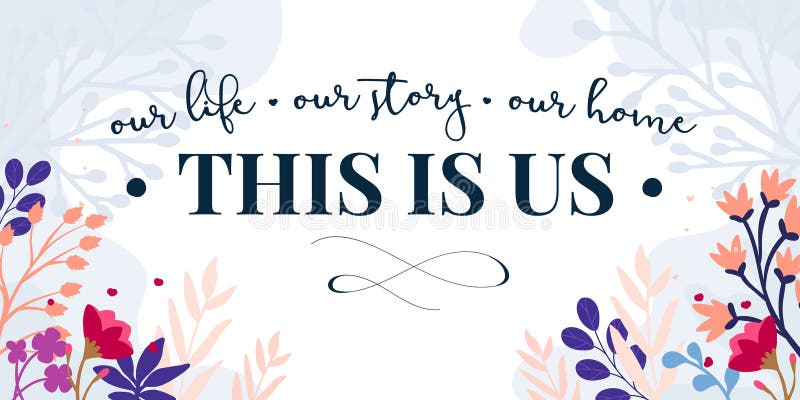 Family Home Love Quote Our Life Story Vector Natural Background Stock ...