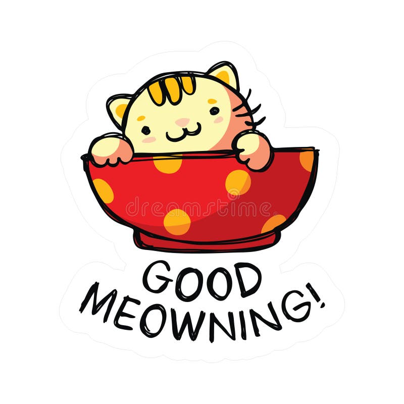 Good Meowy Morning Sticker Design with Cute Cat in Red Cup Stock Vector ...