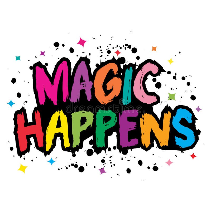 Magic happens, concept stock illustration. Illustration of pagan - 65627774