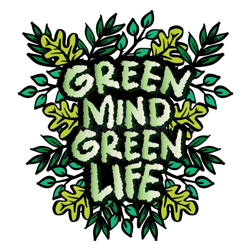Green Mind T-shirt Print Design. Zero Waste and Stop the Pollution ...