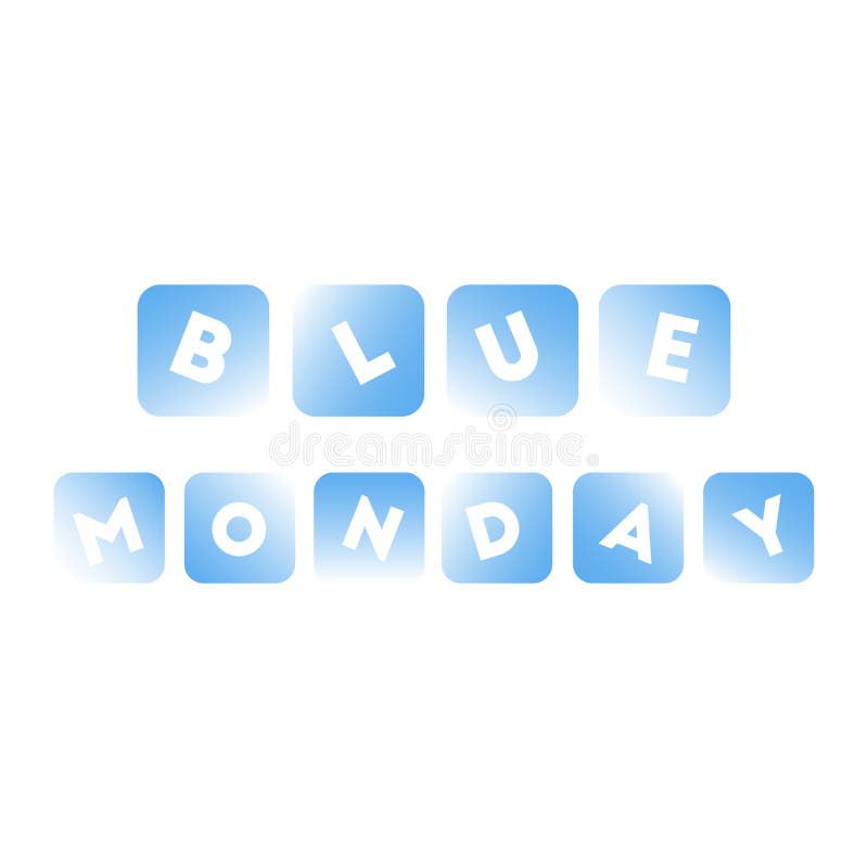 Blue Monday Vector Illustration Stock Vector - Illustration of coffee ...