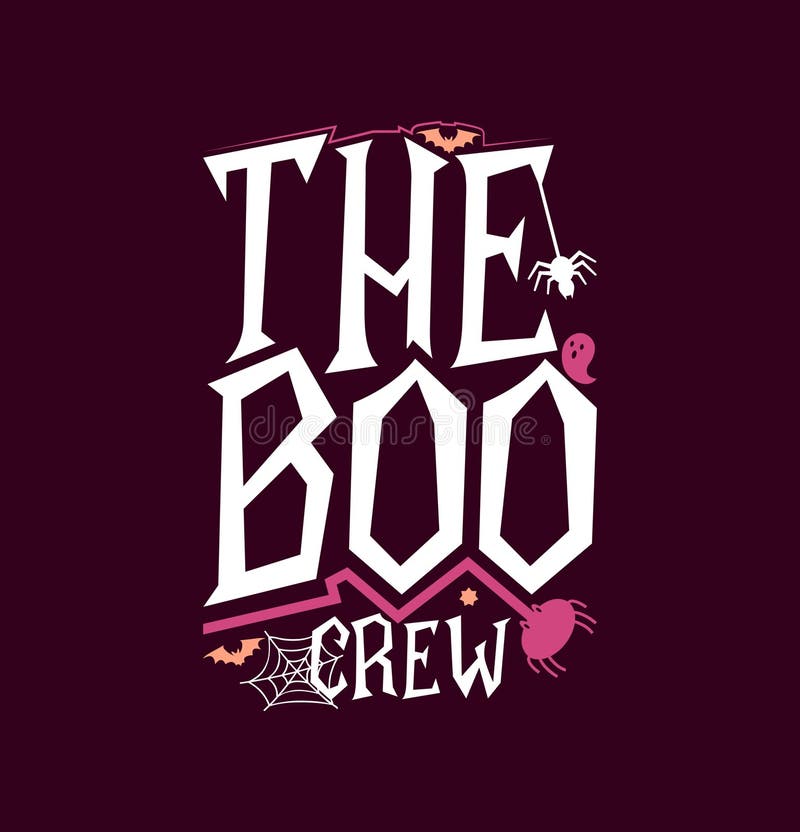 The Boo Crew Phrase, Halloween Quote Funny Halloween Crew Saying ...