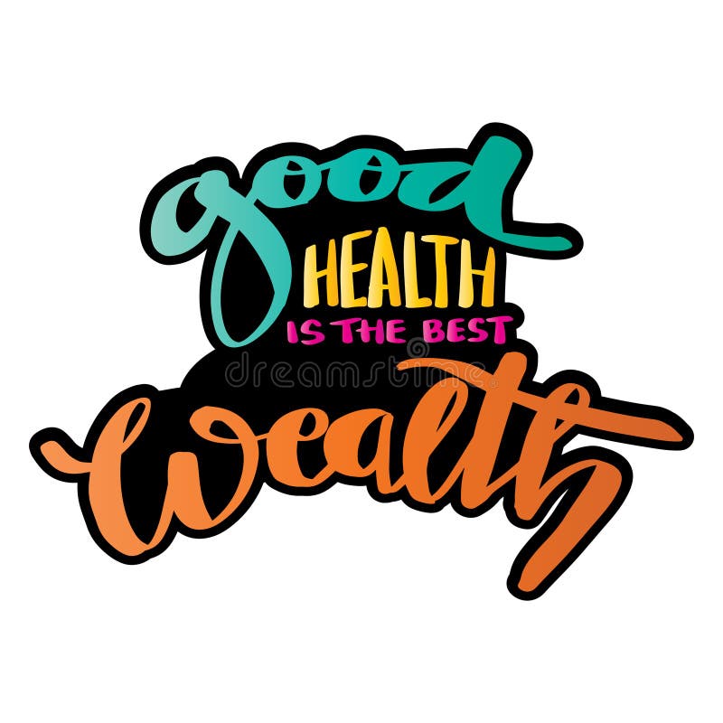 Good Health is a Lifestyle Not a Task. Inspirational Quote. Hand Drawn ...