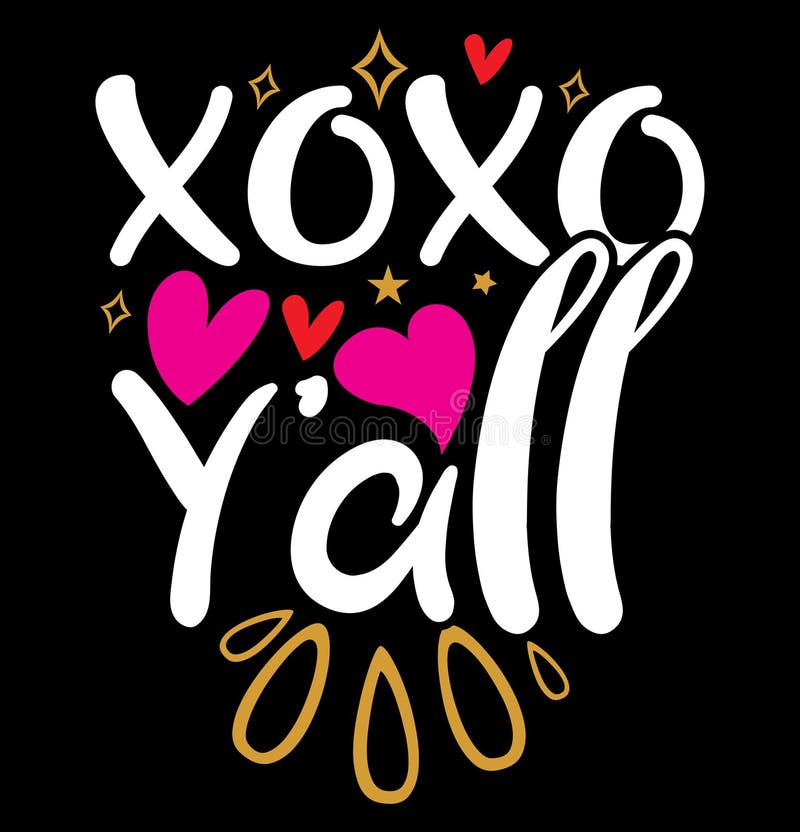 Xoxo Y’all Happy Valentine Day Graphic Design, Funny Valentine Greeting ...