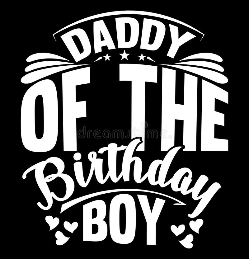 Daddy of the Birthday Boy, Birthday Celebration Daddy Gift Retro ...