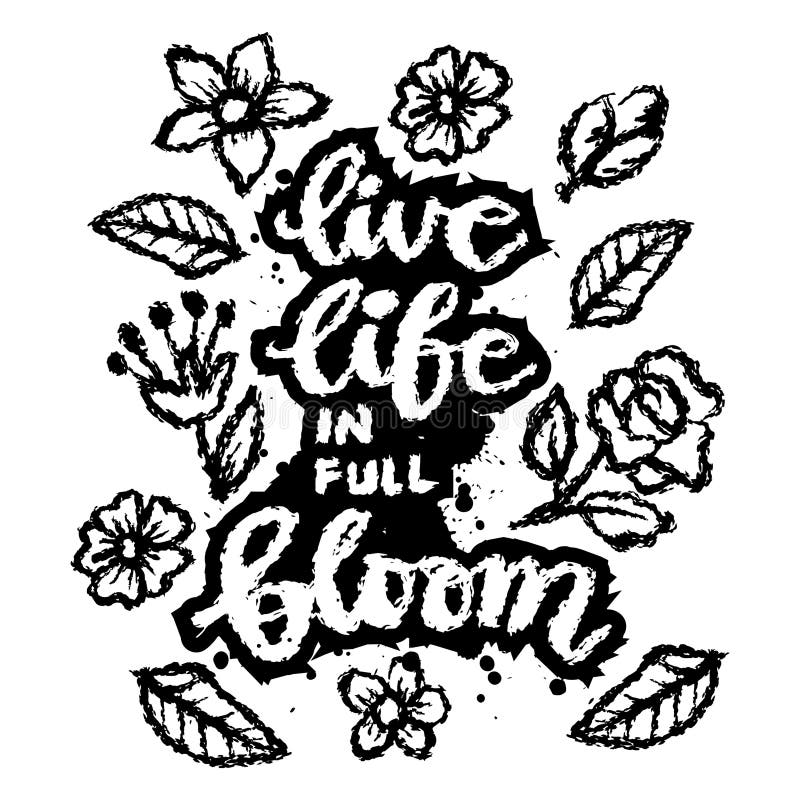 Life is Art Live Yours in Color. Hand Drawn Lettering. Ink Illustration ...