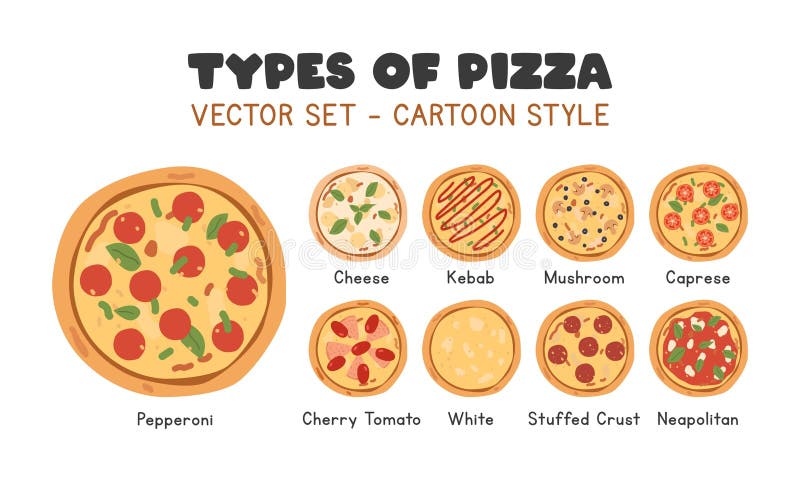 Types of Pizza Vector Set. Pepperoni, Cheese, Kebab, Mushroom, Caprese ...