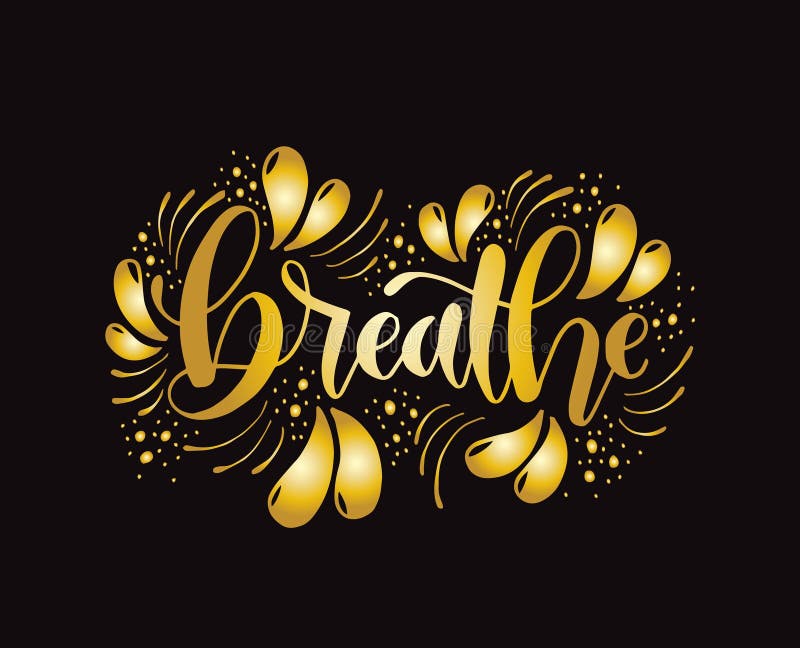 Breathe, Hand Lettering Word with Ornament, Vector Illustration Stock ...