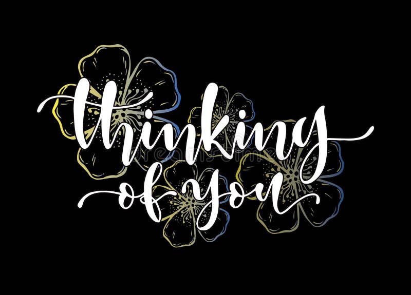 Hand Lettering Inscription, Thinking of You, Motivational Quotes ...