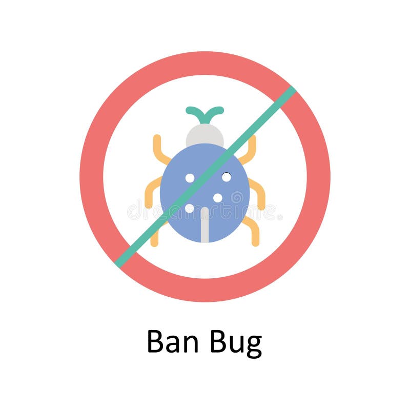 Ban Bug Vector Flat Icon Style Illustration. EPS 10 File Stock Vector - Illustration of problem ...