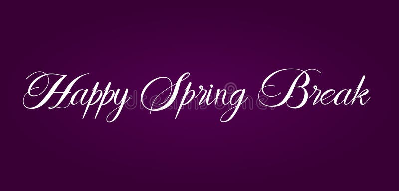 Happy Spring Break Beautiful Text and Background Illustration Design ...