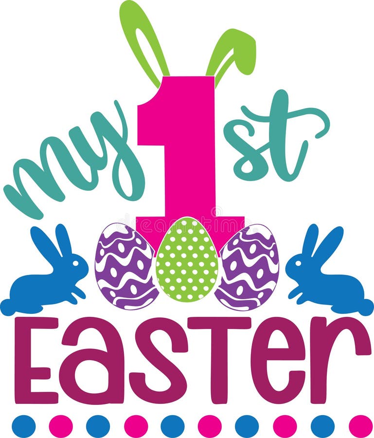 My 1st Easter, Easter Bunny, Hello Spring, Tulips Flower Vector ...