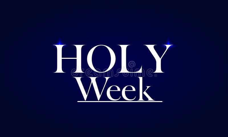 Holy Week Text Design and Gradient Background Illustration Design Stock ...